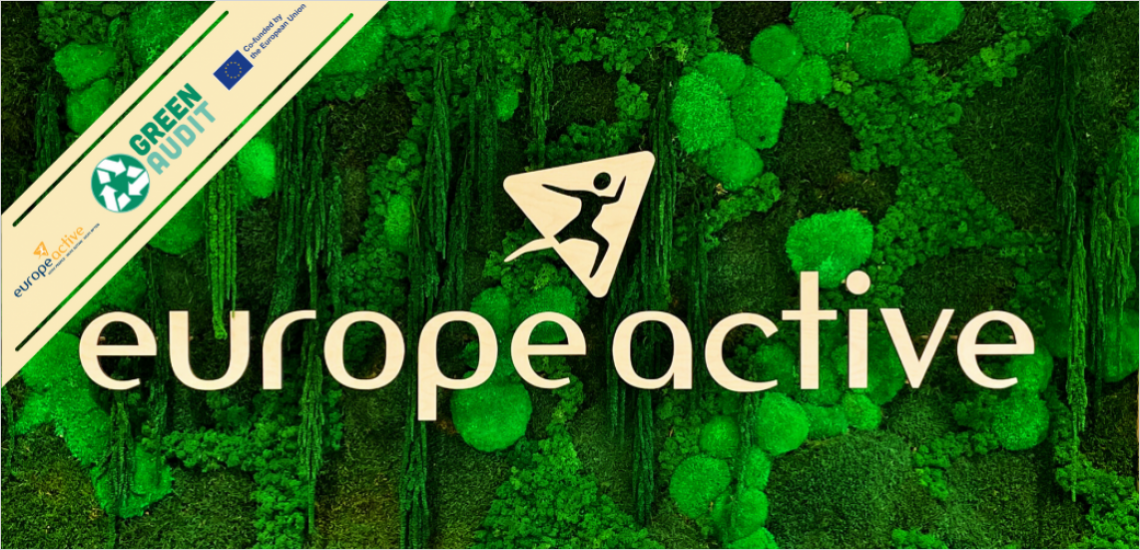 The Green Audit Self-Assessment is out! | EuropeActive